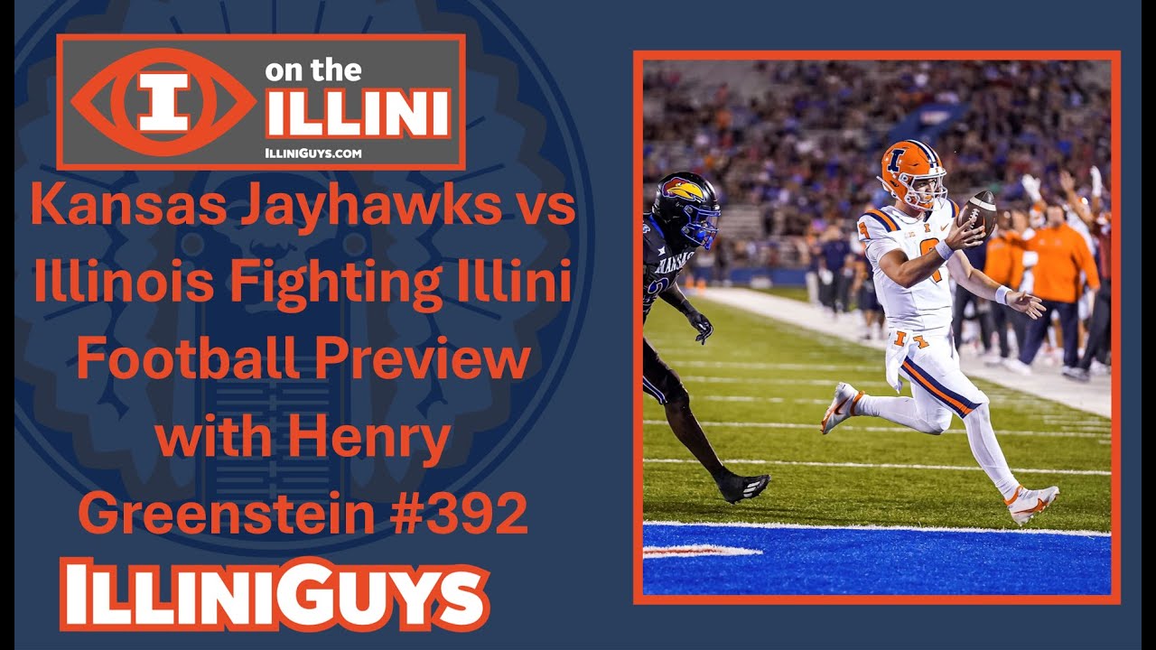 Kansas Jayhawks vs Illinois Fighting Illini Football Preview with Henry ...