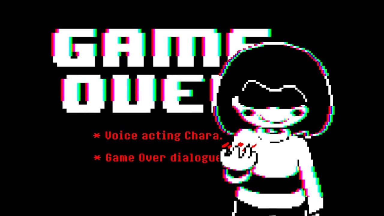 Undertale: No More Deals Voice Acting Chara|Game Over Dialogue|(read ...