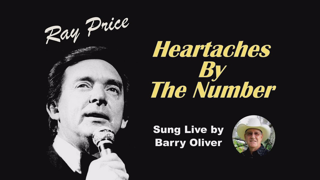 Heartaches By The Number - Ray Price cover by Barry Oliver - YouTube