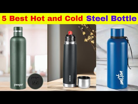 Top 5 Best Hot and Cold Water Bottle | Best Thermosteel Bottle in India ...