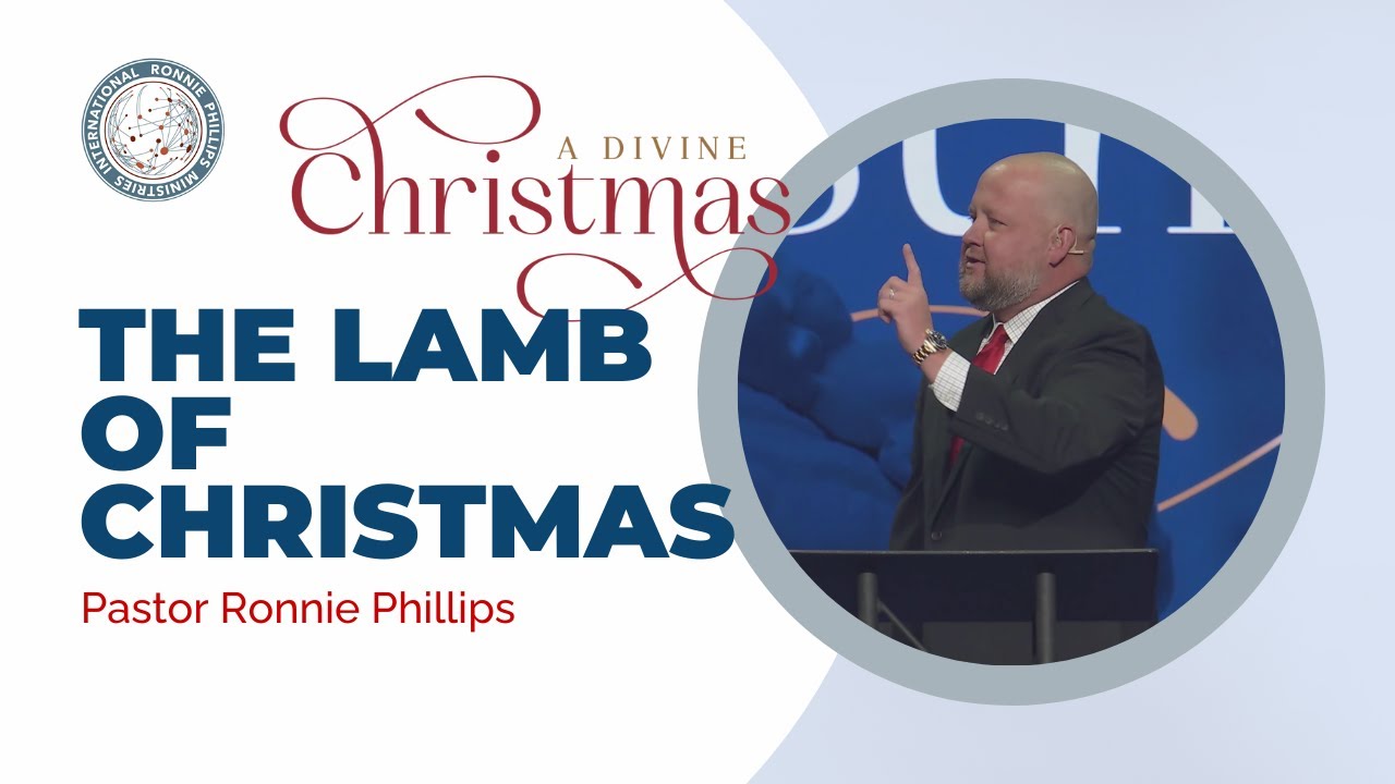 The Lamb of Christmas | Ronnie Phillips - YouTube
