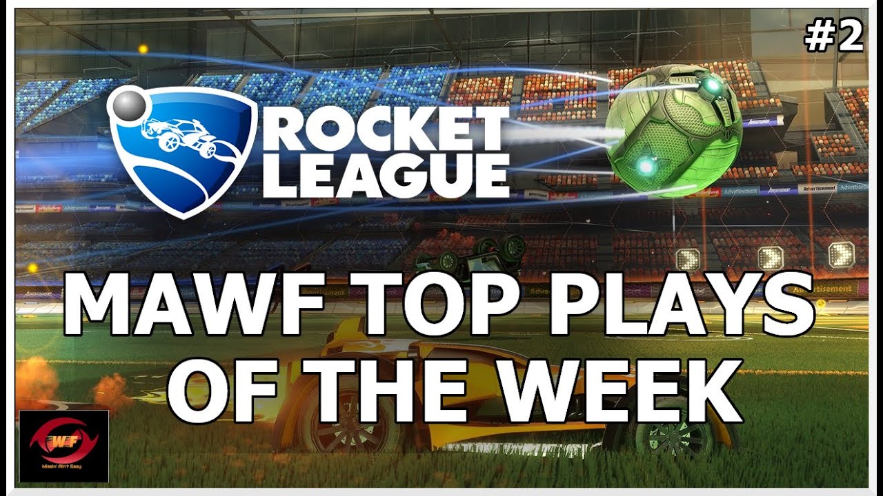 MAWF Top Plays Of The Week EP:2 - YouTube