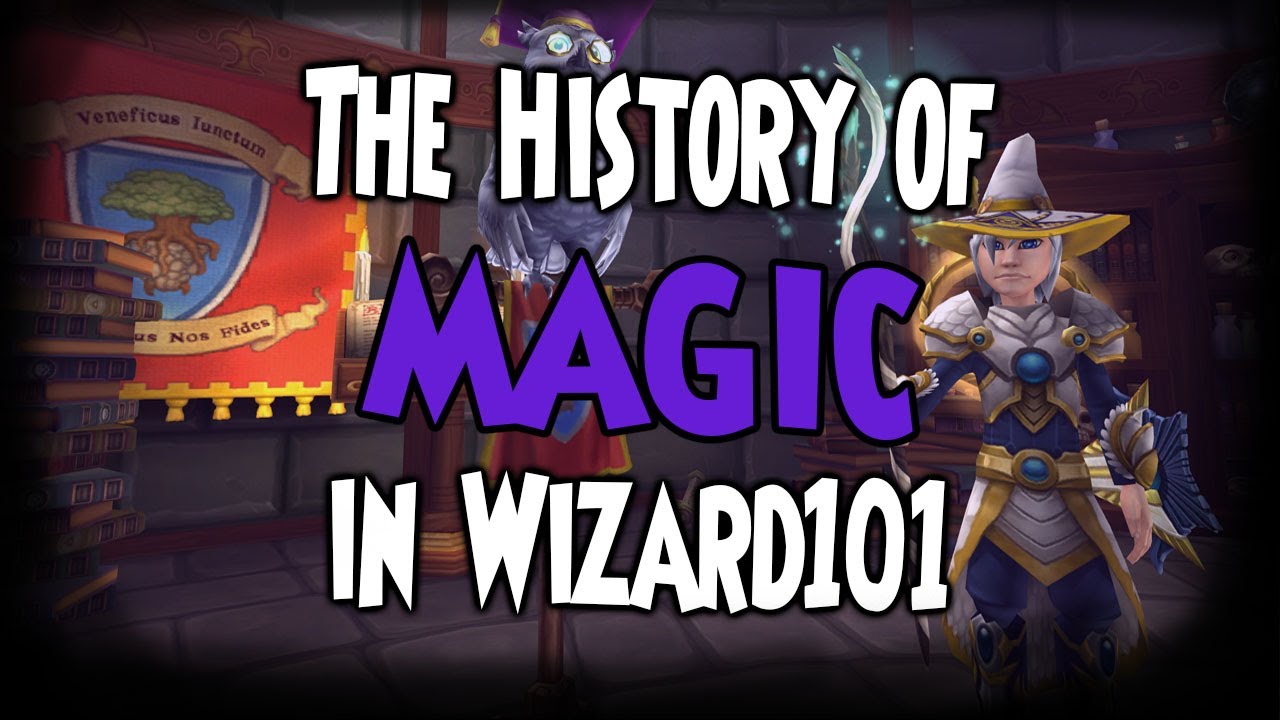 The History of Magic In Wizard101 - YouTube