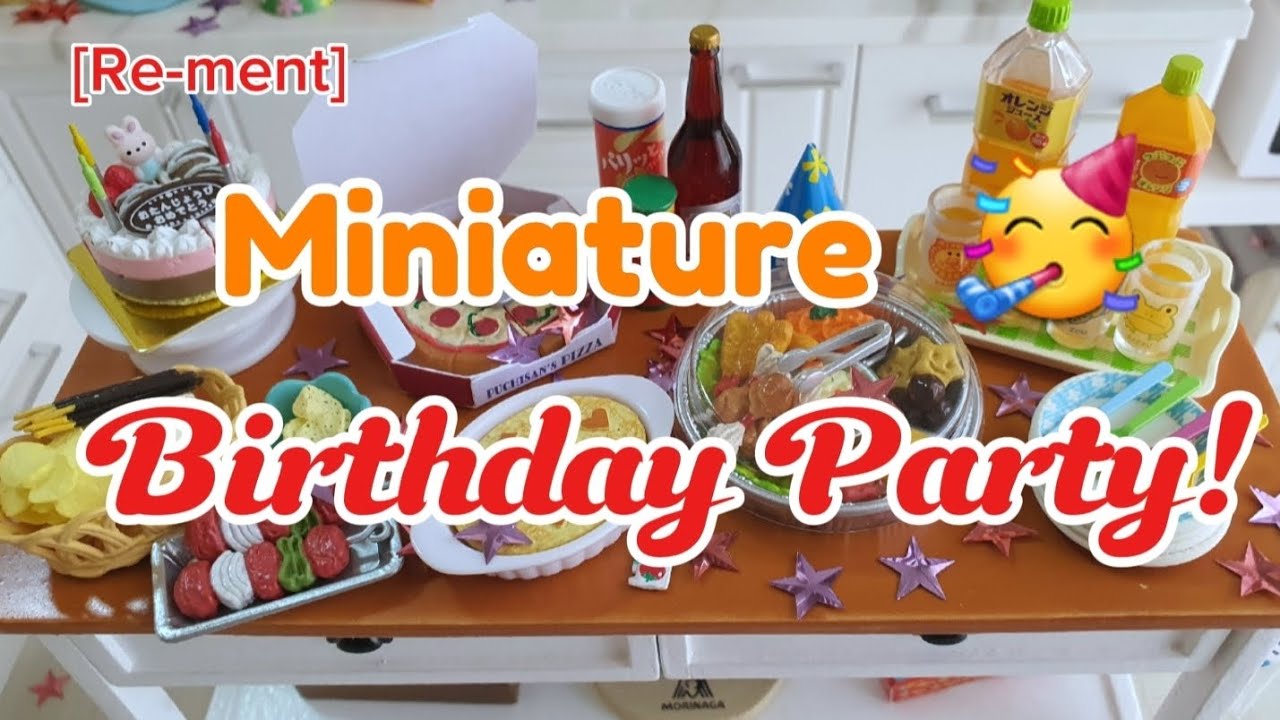 [Re-ment] Miniature Birthday Party | Diy miniature Food Set-up | Diy ...