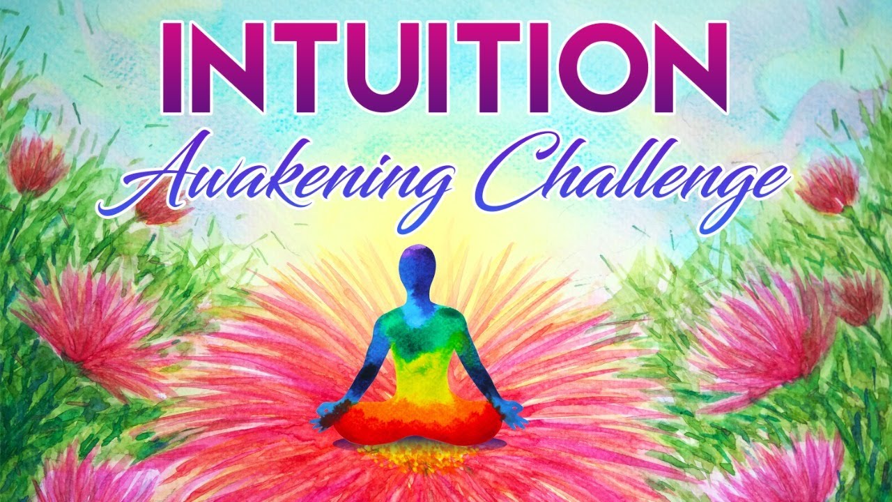 INTUITION ACTIVATION 2 REVERENT REUNION INTUITIVE SELF +WEALTH Challenge Sacred Senses - YouTube