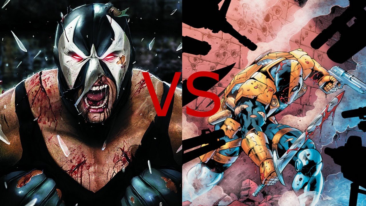Deathstroke Vs Bane