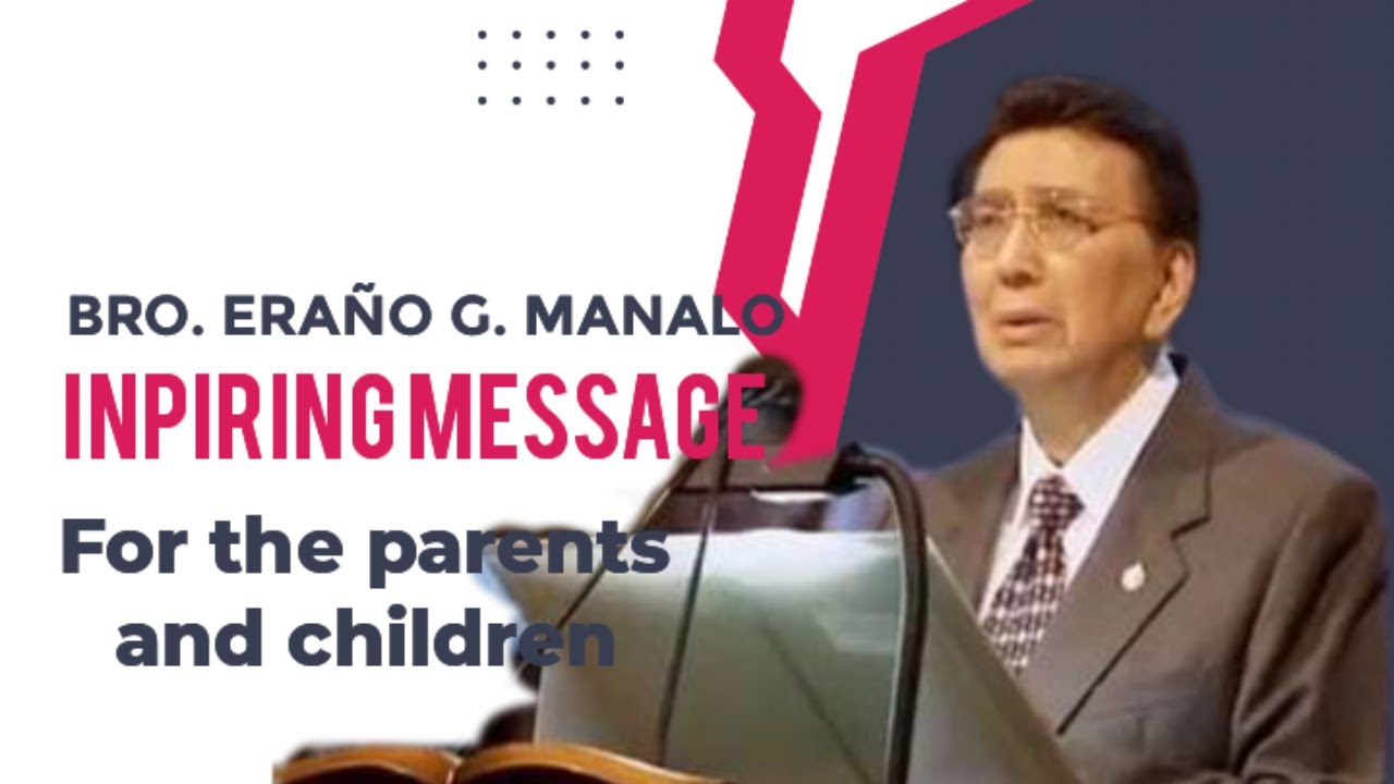 Bro. Eraño G. Manalo|Inspirational Preachings|Texto| #inctv # ...