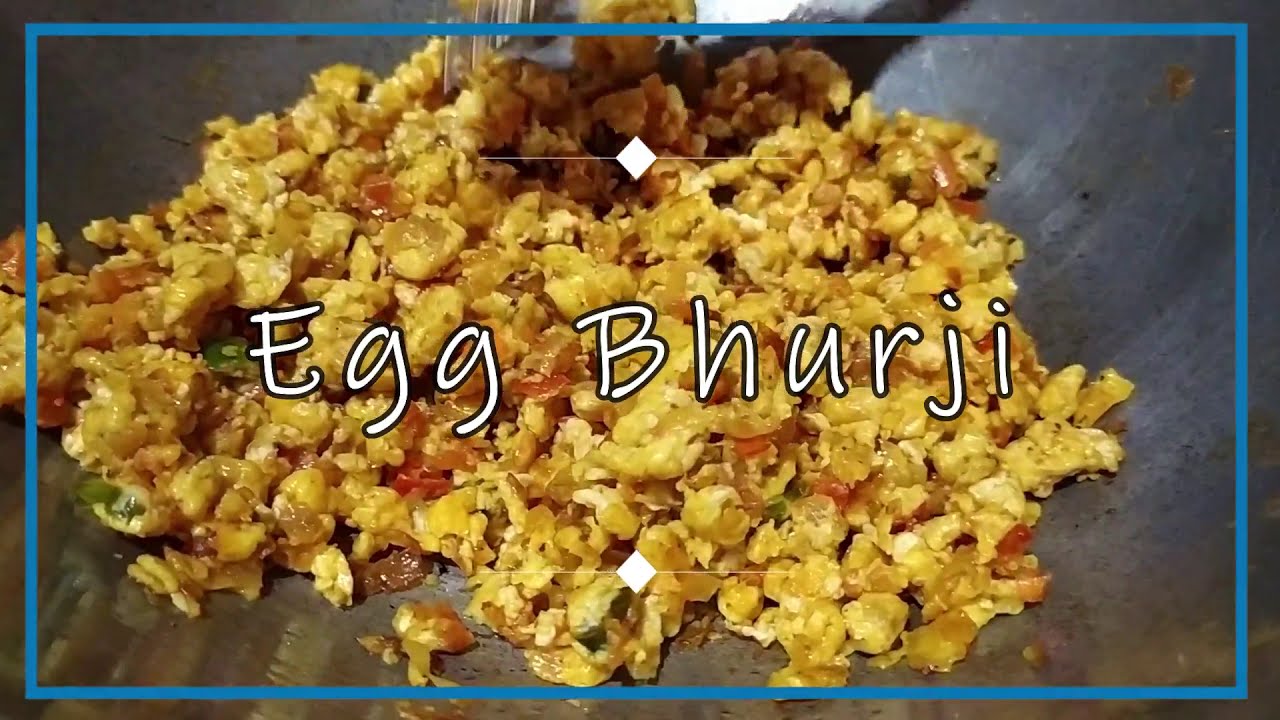 Egg Bhurji Recipe | How To Make Anda Bhurji | Dim Bhurjee - YouTube