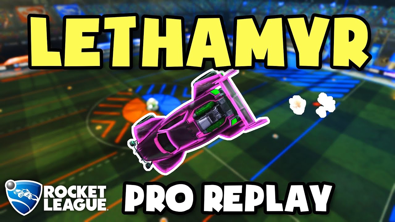 Lethamyr Pro Ranked 3v3 #45 - Rocket League Replays - YouTube