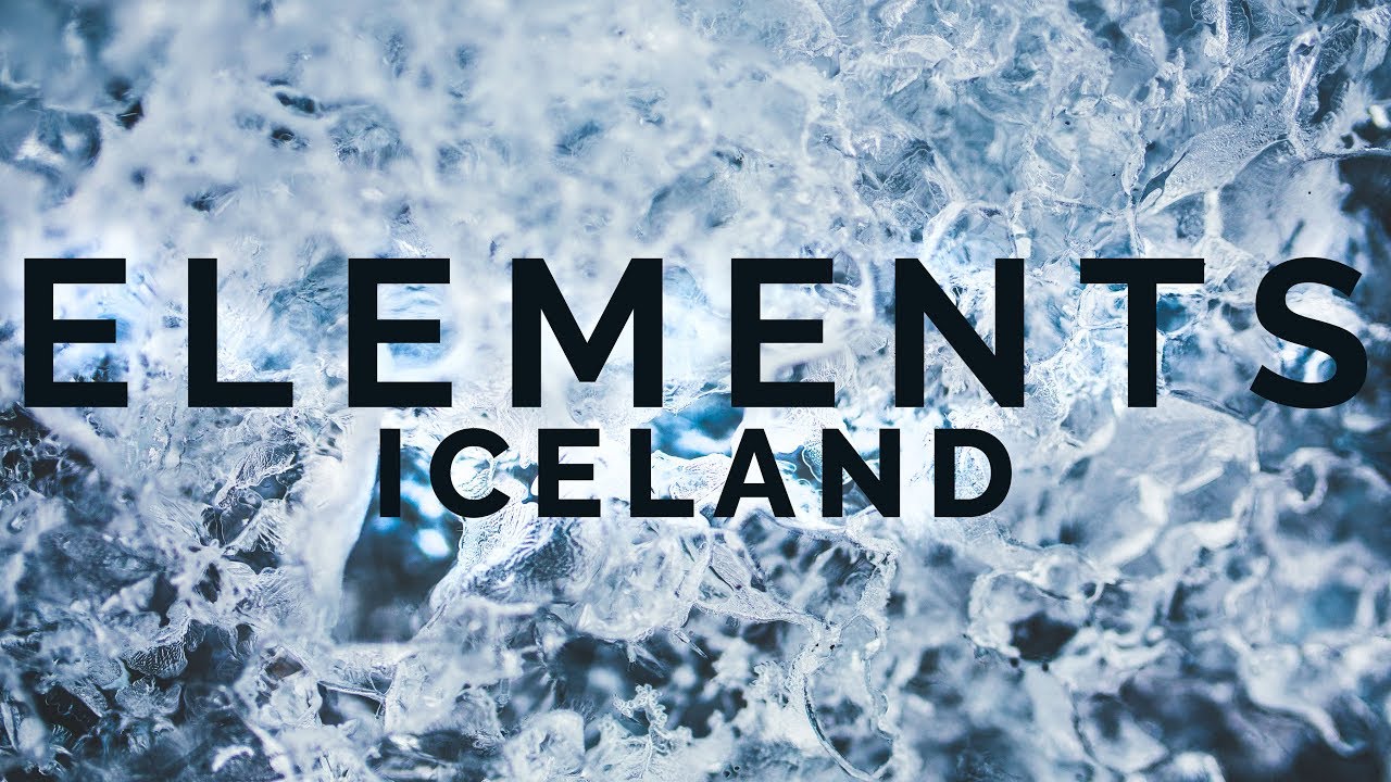 ELEMENTS | Iceland 4K - YouTube