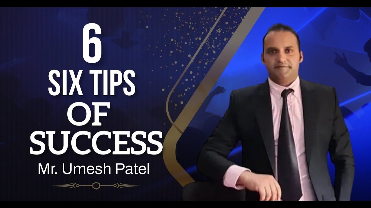 Tips of success} Umesh Patel. - YouTube