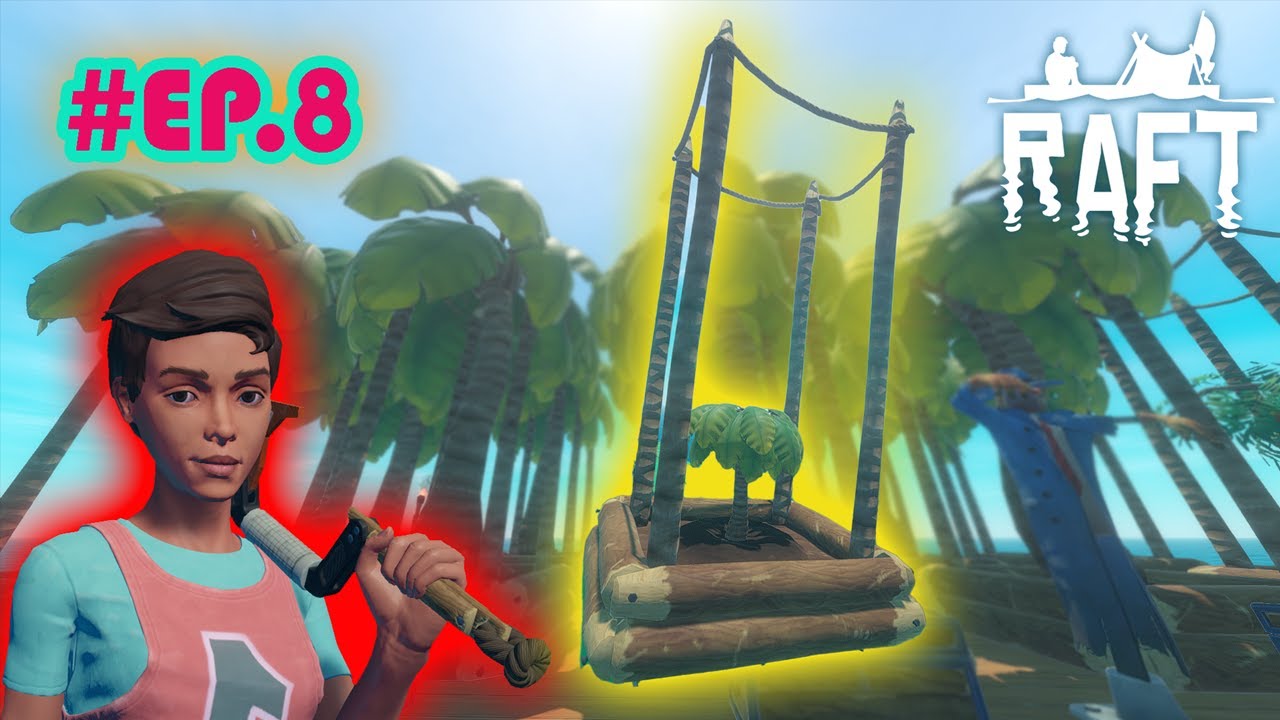 Raft EP.8 : ฟาร์มต้นไม้ กลางทะเล#raft - YouTube