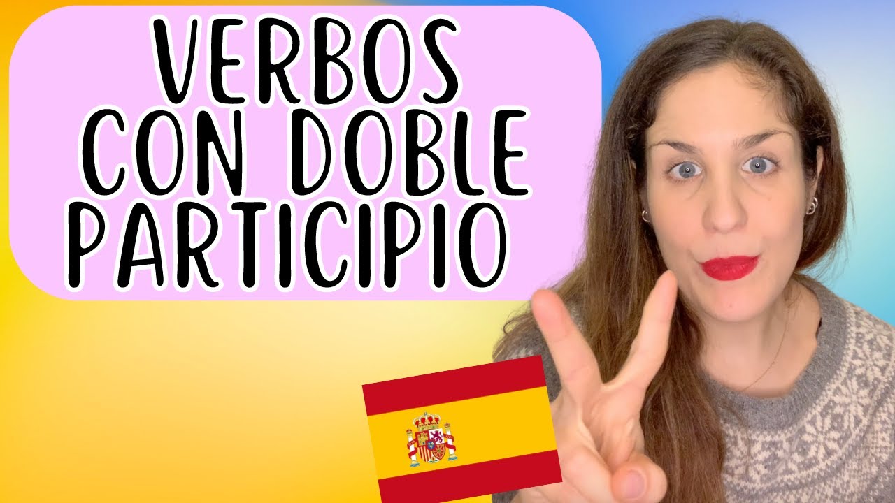 CONCLUIR | Verbos con Doble PARTICIPIO (Regular y Fuerte) en español 🇪🇸 ...