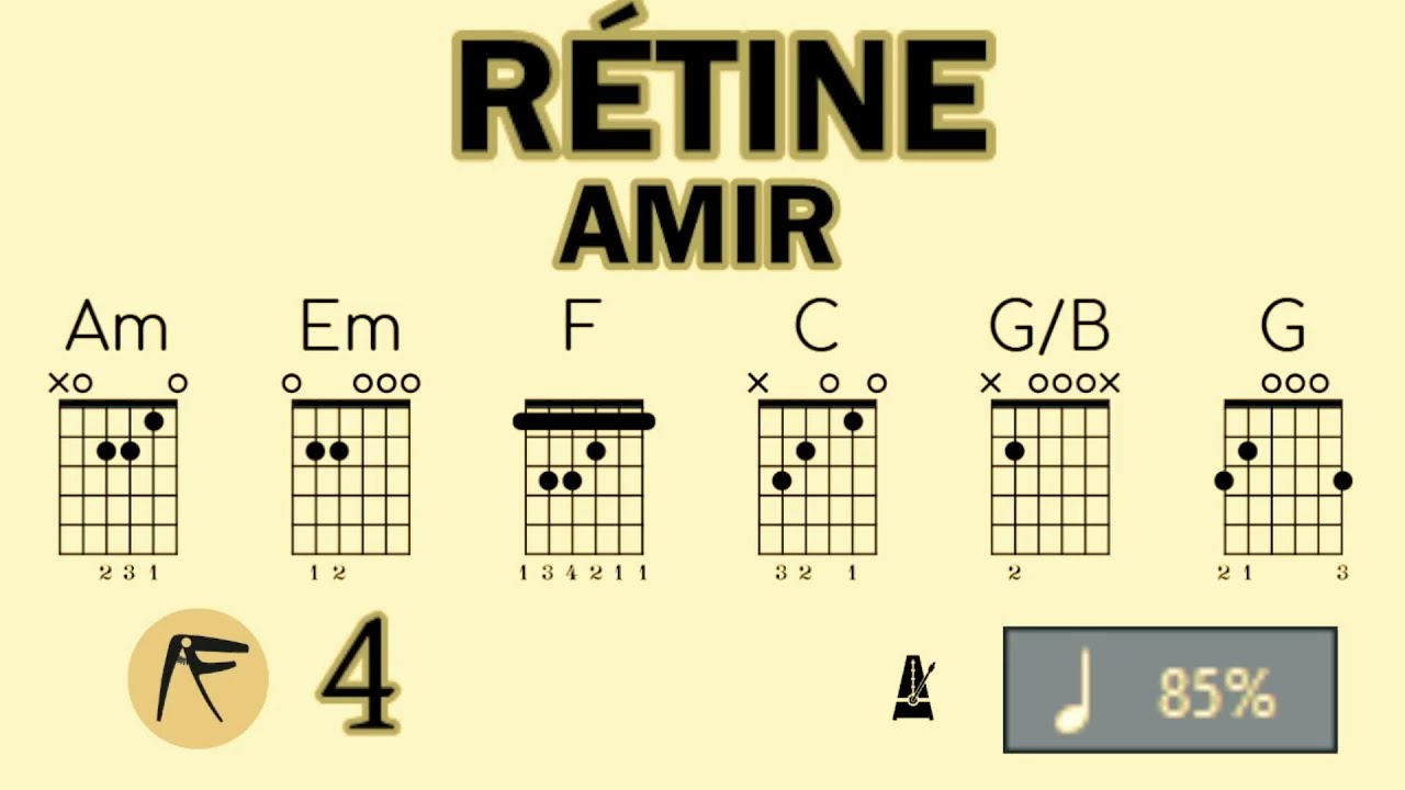 🎸 • AMIR • RÉTINE • 🎶 • ACCORDS & ARPÈGES ⏱️ x85 • ⭐ - YouTube