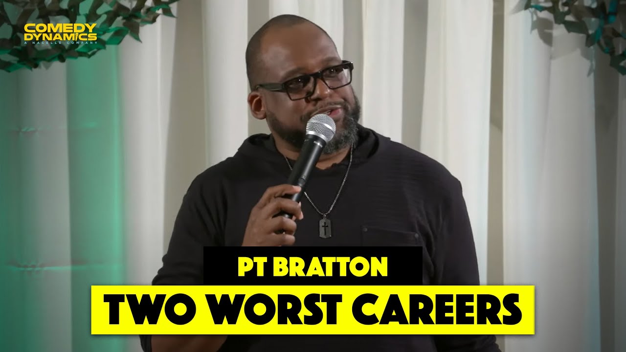 Two Worst Careers - P.T. Bratton - YouTube