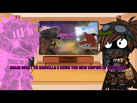 Kaiju react to Godzilla x Kong The New Empire In 2 Minutes (Remake)