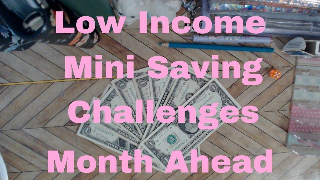 Using Low income Mini Saving challenges to build month ahead funds ...