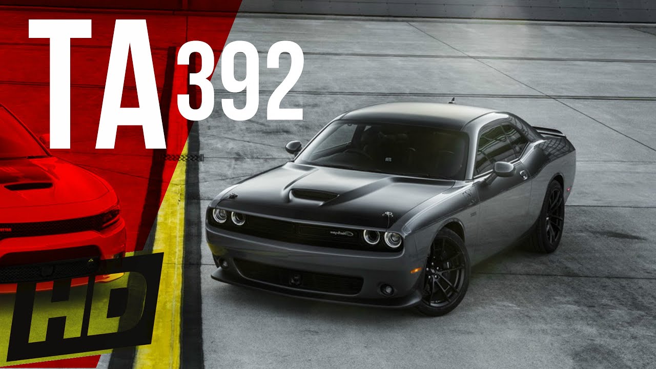 2017 Dodge Challenger TA 392 - YouTube
