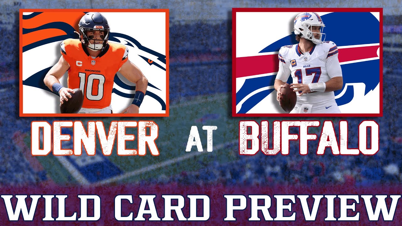 Wild Card Preview: Denver at Buffalo - YouTube