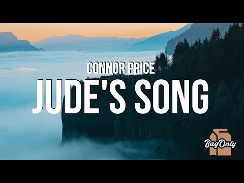 Connor Price - Jude's Song (Lyrics)