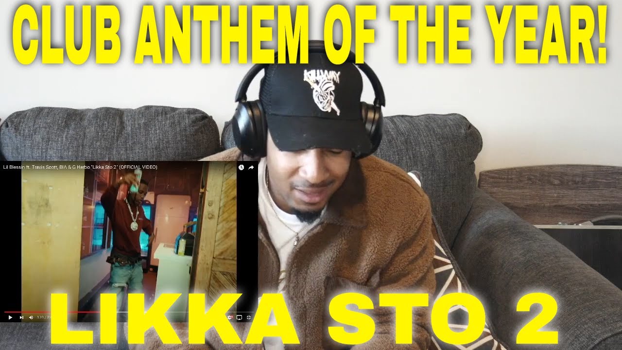 lil Blessin's New Track Likka Sto 2 Featuring Travis Scott Is A Bop ...