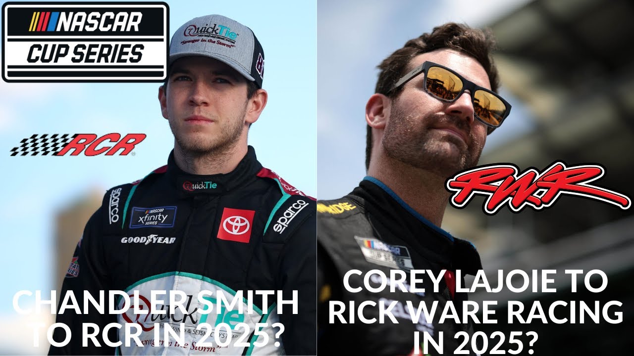 Chandler Smith To RCR In 2025? | Corey LaJoie To Rick Ware Racing In ...