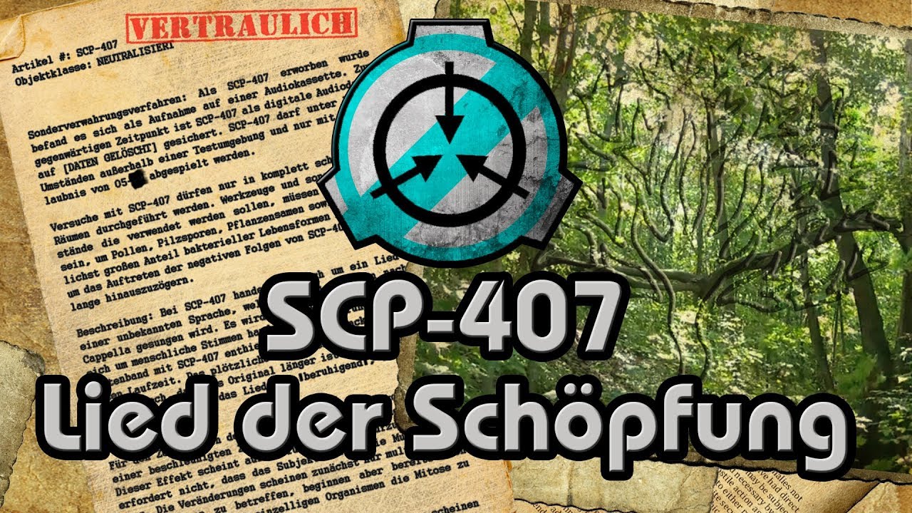 SCP-407: [Lied der Schöpfung] (German/Deutsch) - YouTube