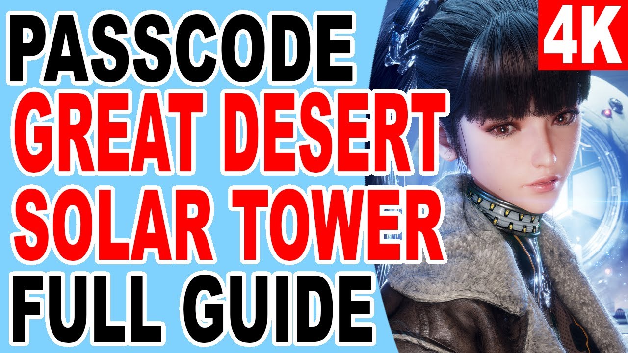 How to Find Great Desert Solar Tower Area Passcode Locked Treasure Chest - Stellar Blade - YouTube