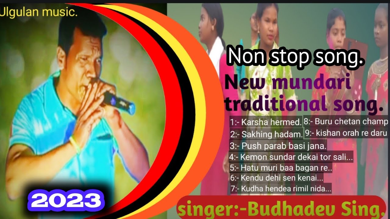 Non stop song.New mundari traditional song.(2023). - YouTube