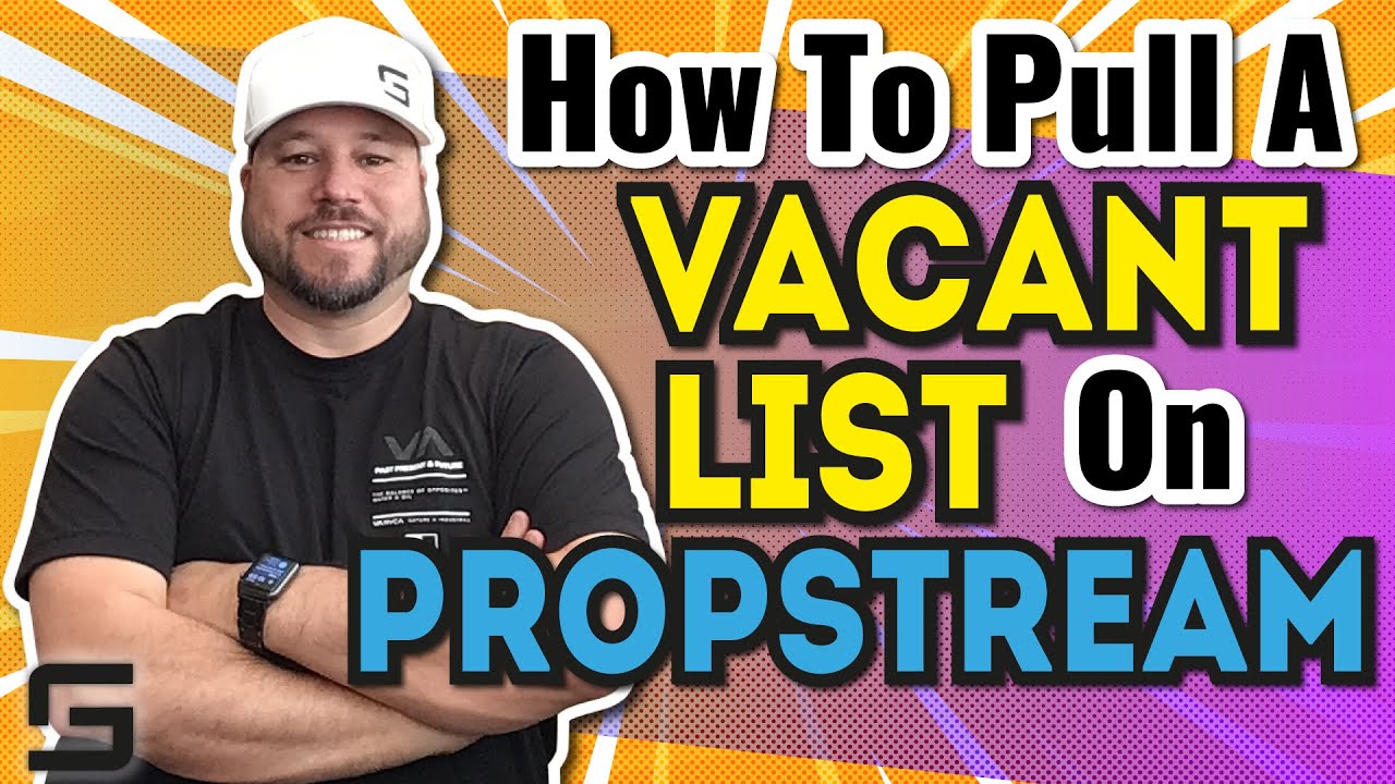 How To Pull A Vacant List On Propstream Wholesaling Real Estate Youtube