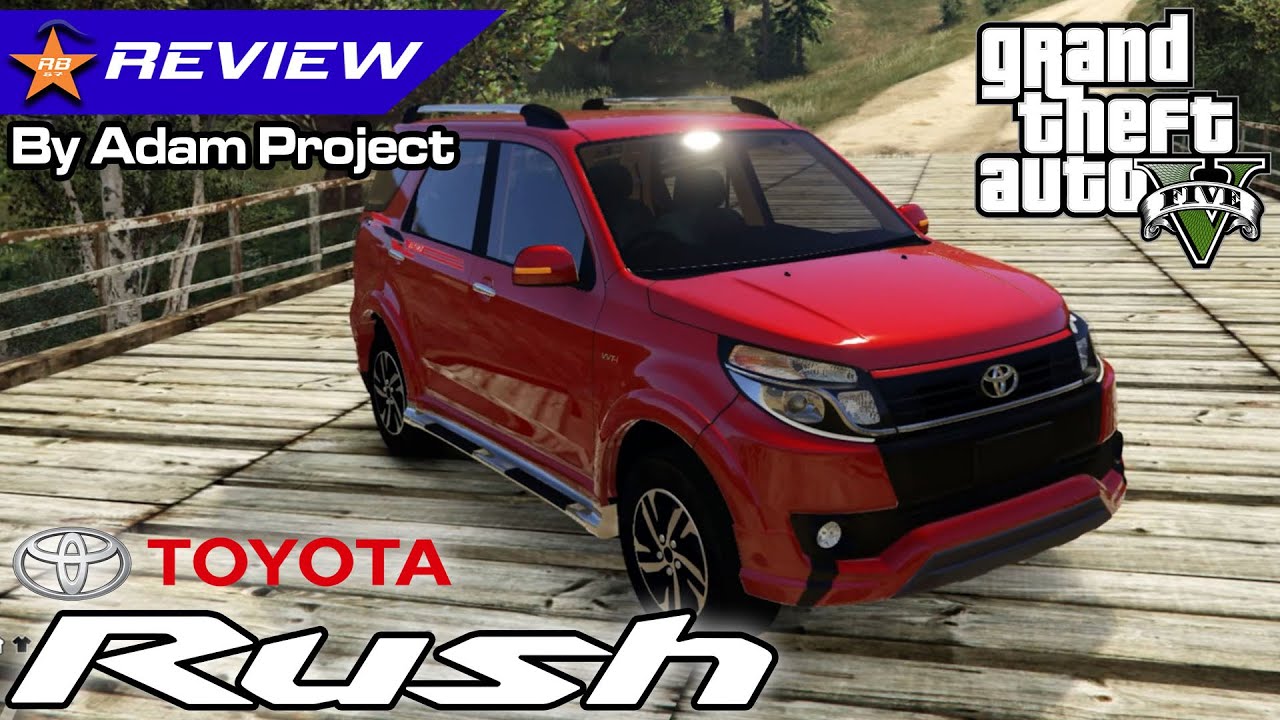 MOD TOYOTA RUSH TRD SPORTIVO 2015 BY ADAM PROJECT | Review Mod GTA 5 ...