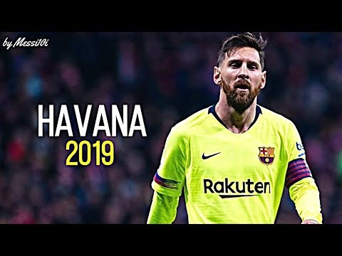 Lionel Messi ● Havana 2019 ● Skills & Goals 2019 | HD