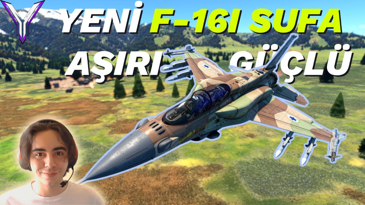 YENİ F-16I SUFA ÇOK GÜÇLÜ olmuş | War Thunder - YouTube