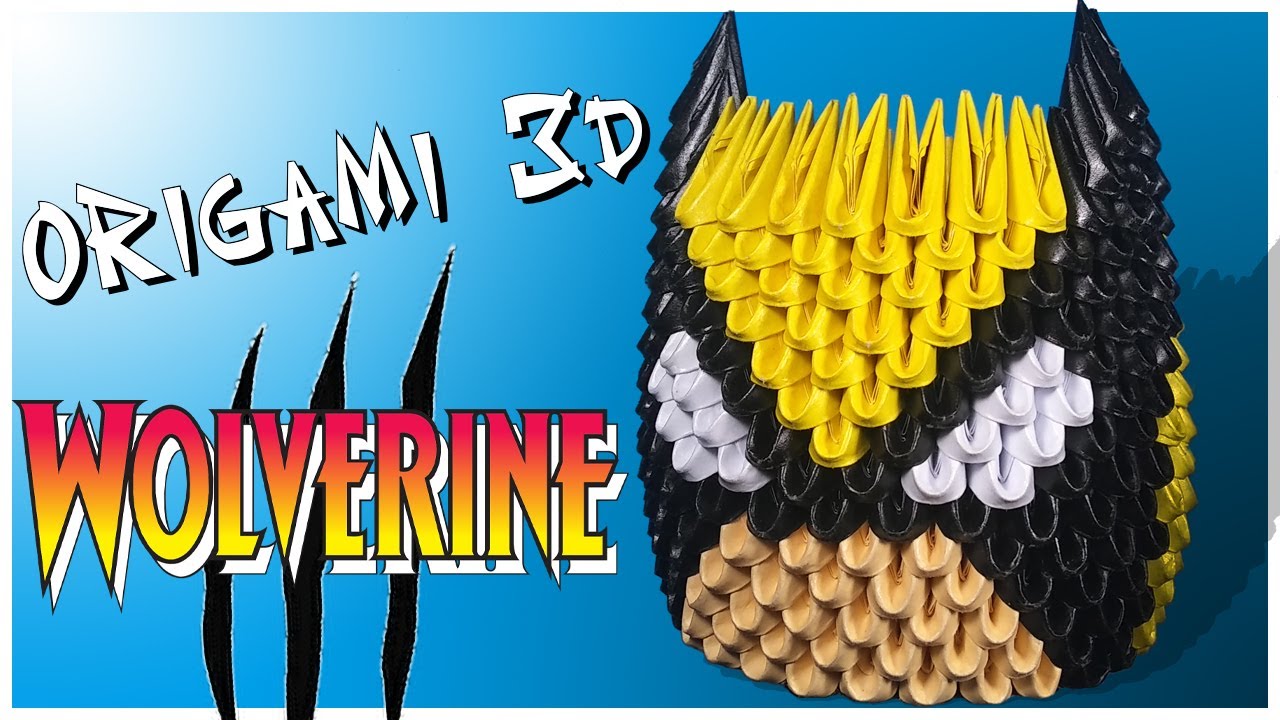 WOLVERINE Origami 3D Crea tu X-MEN favorito MUY FÁCIL!! - YouTube