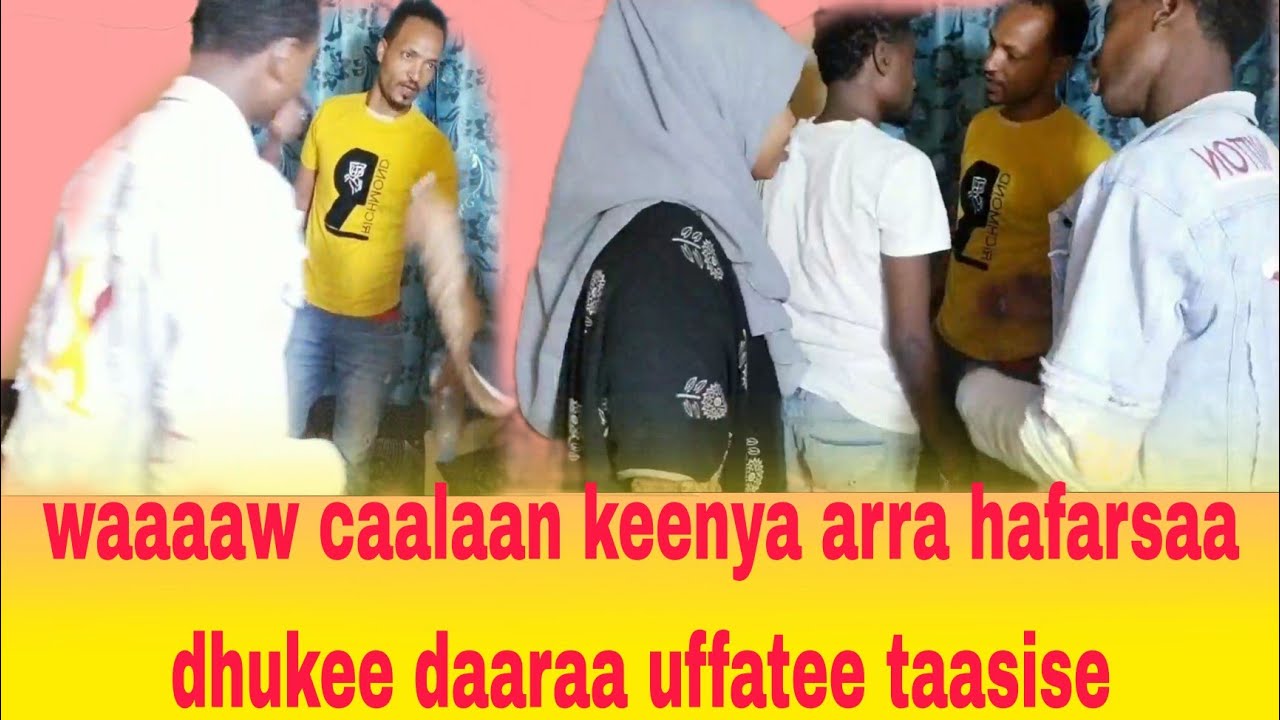 uuf garaan dhadhaa nadhugee caalaan hafarsaa haay godhee. - YouTube