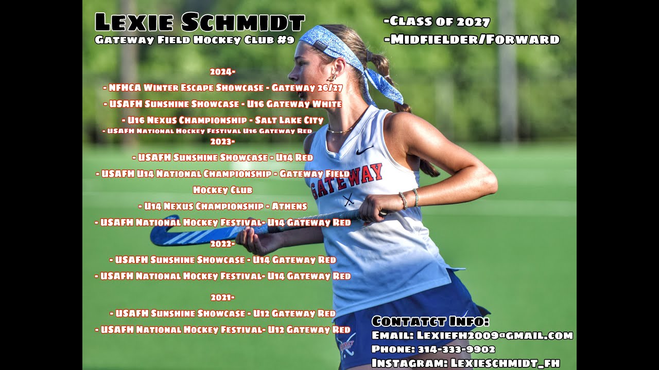 Regionals Highlight Video - Lexie Schmidt / 2027 / Gateway Field Hockey ...