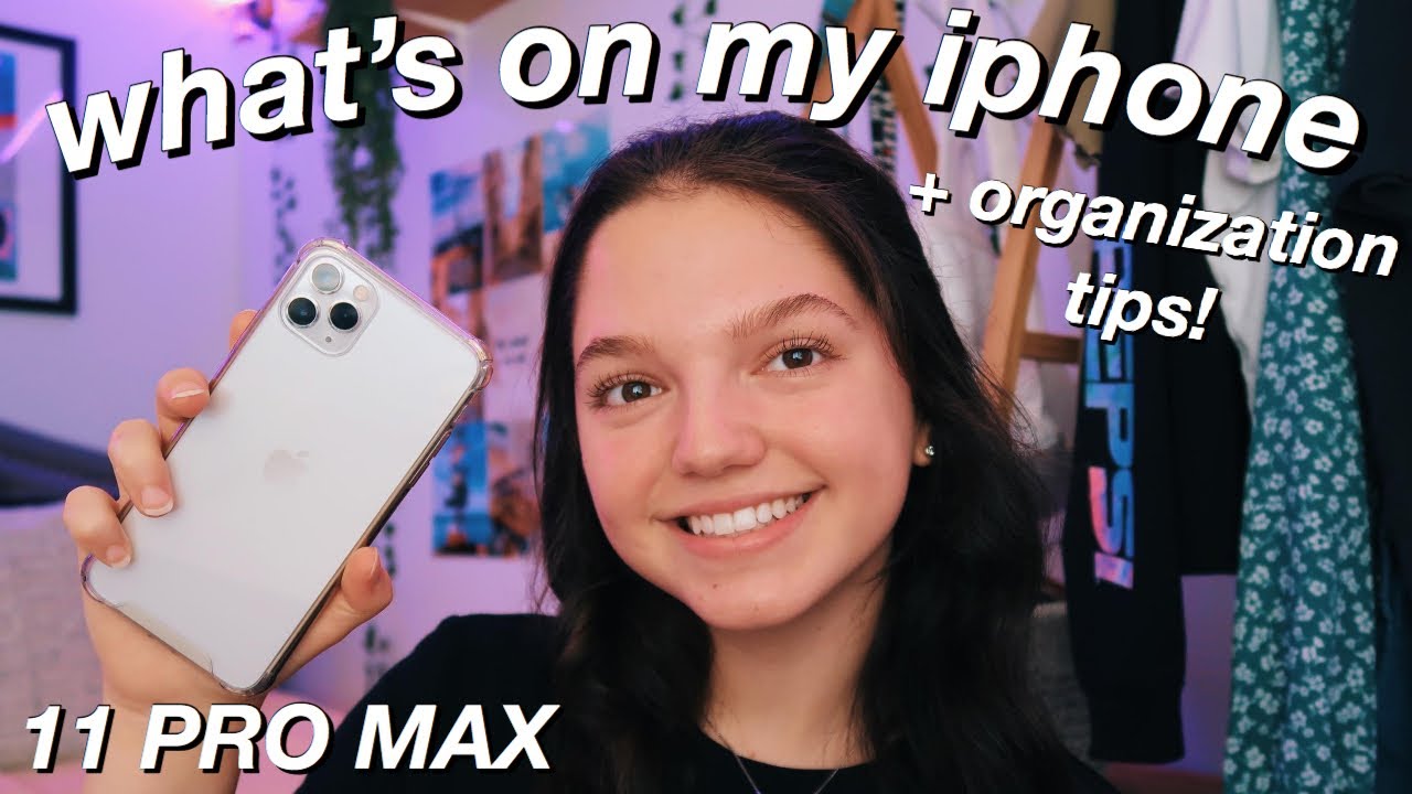 WHAT'S ON MY IPHONE 11 PRO MAX + How I Organize My Apps!! - YouTube
