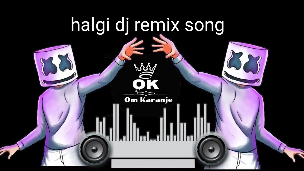 halgi dj remix song|dj in of halgi|#halgi #halgi_mix|Dj Om Karanje ...
