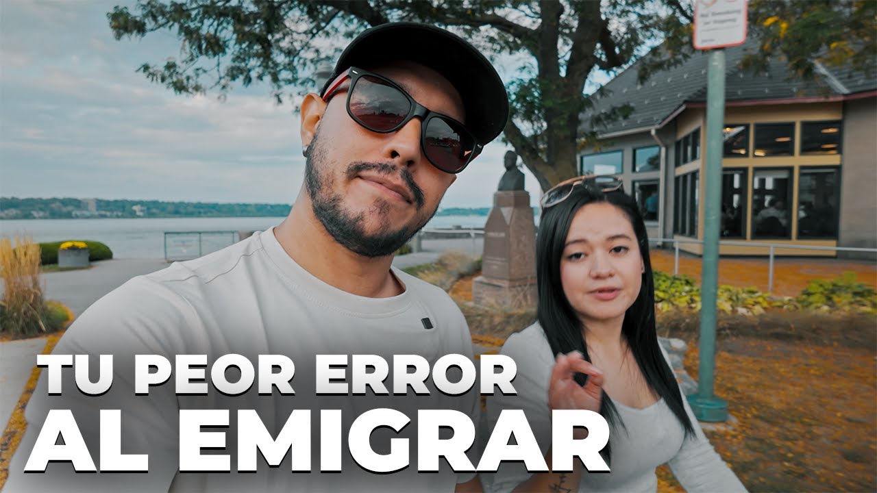 Este es tu peor error al emigrar - YouTube