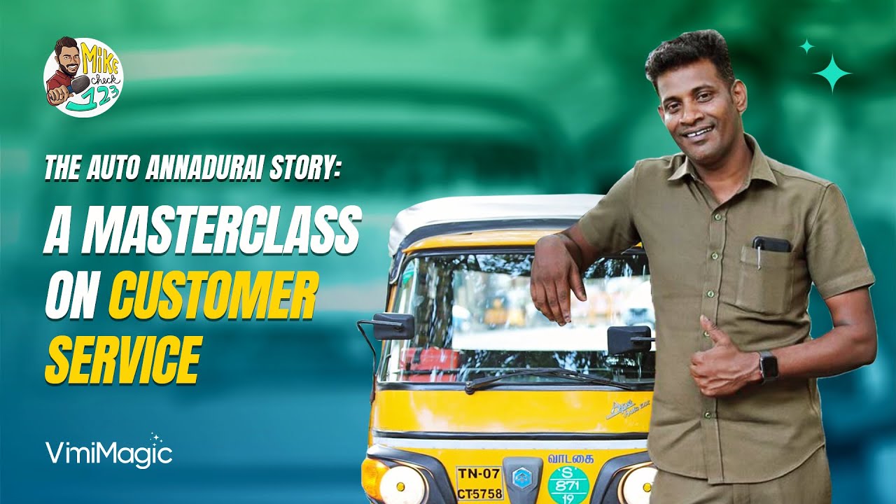 The Auto Annadurai Story: A Masterclass on Customer Service | Mike ...