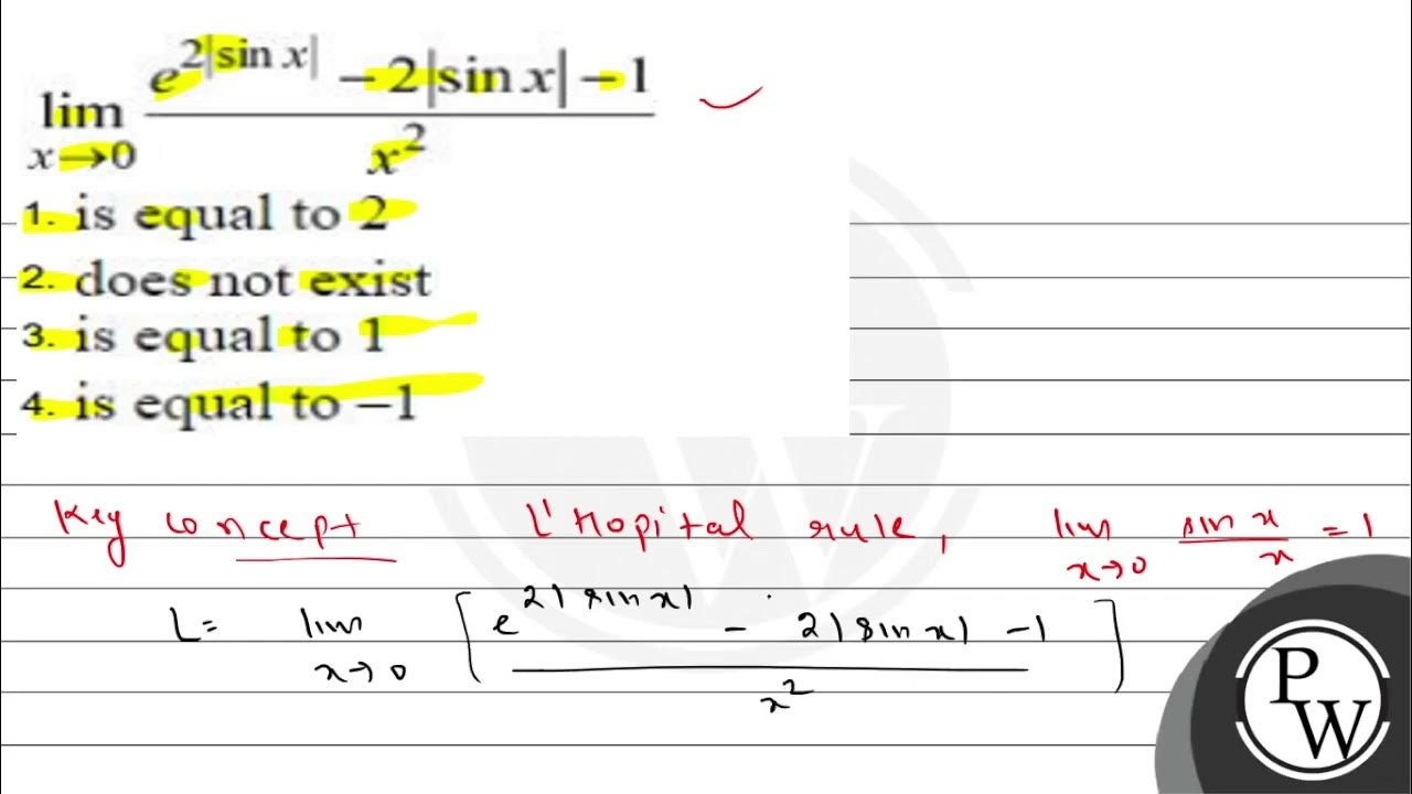 begin array l lim x rightarrow 0 frac e 2 sin x 2 sin x 1 x 2 text 1 is.... - YouTube