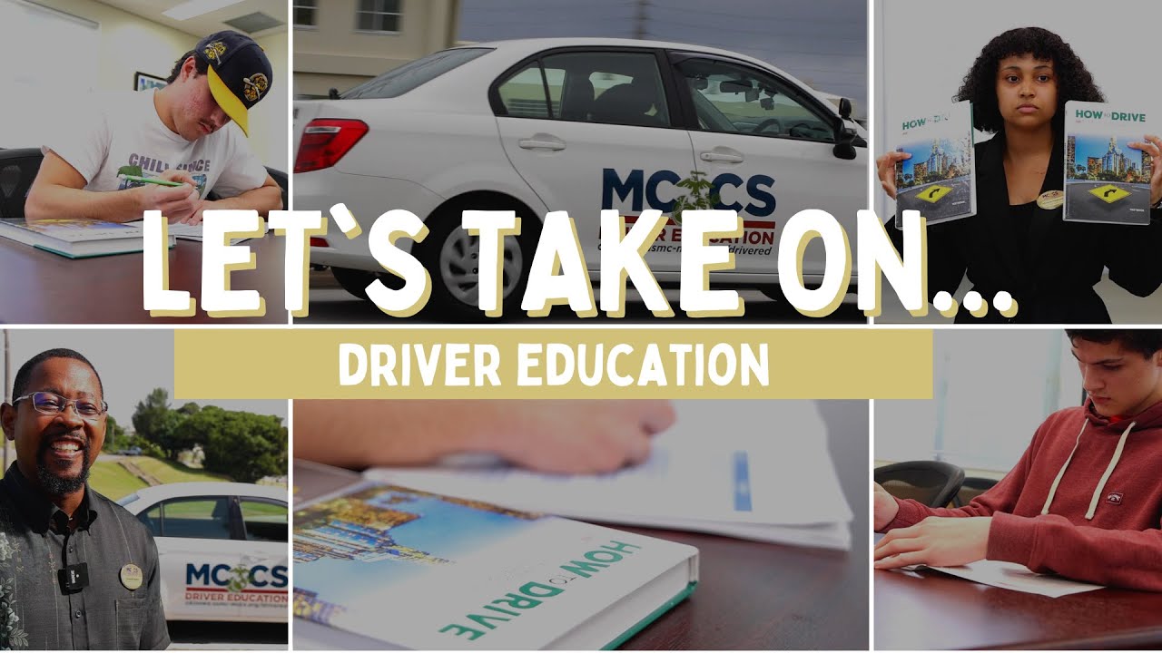 Let's Take On: MCCS Driver Education - YouTube