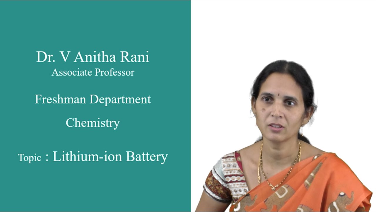 Lithium ion Battery by Dr V Anitha Rani - YouTube