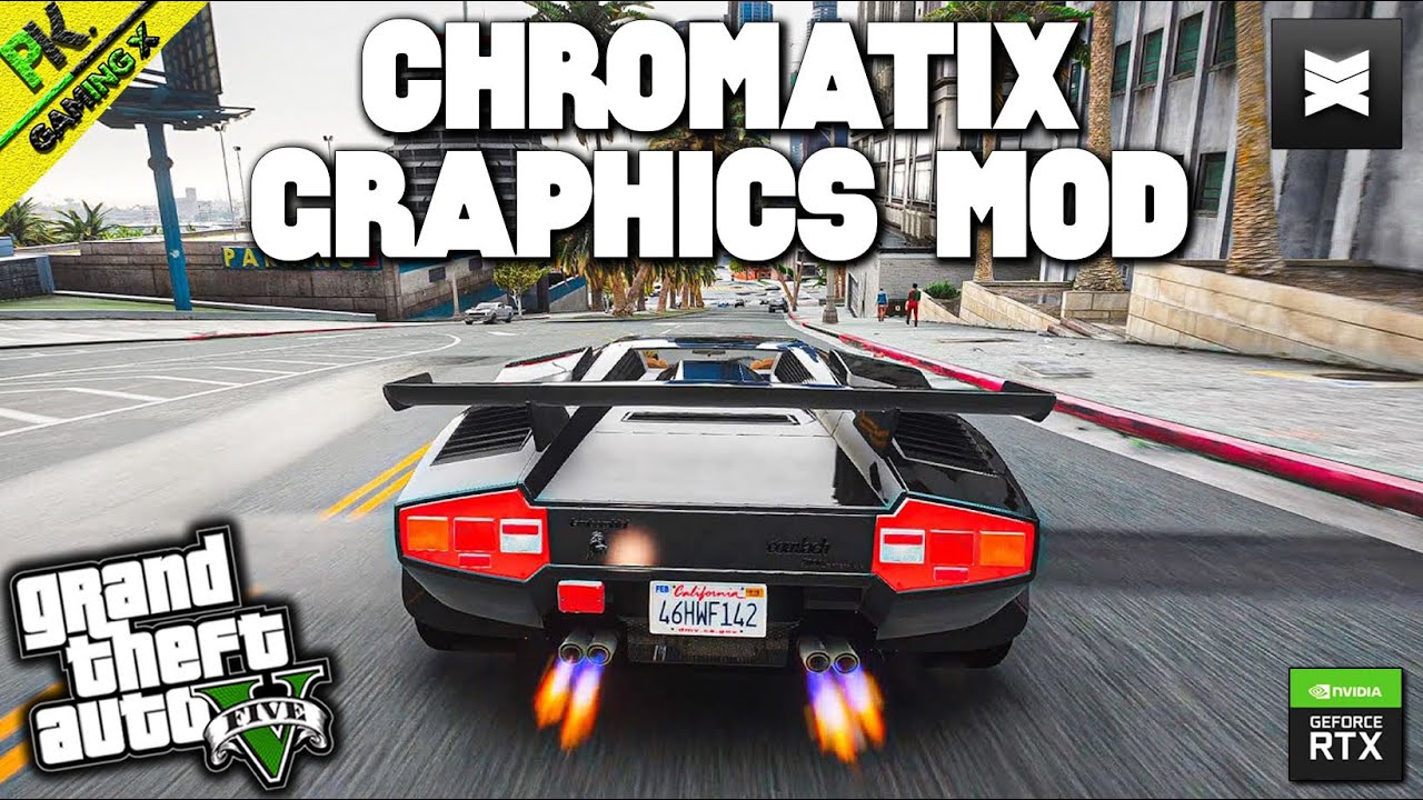 How To Install ChromatiX Graphics Mod In GTA 5 | GTA V - Best Graphics ...