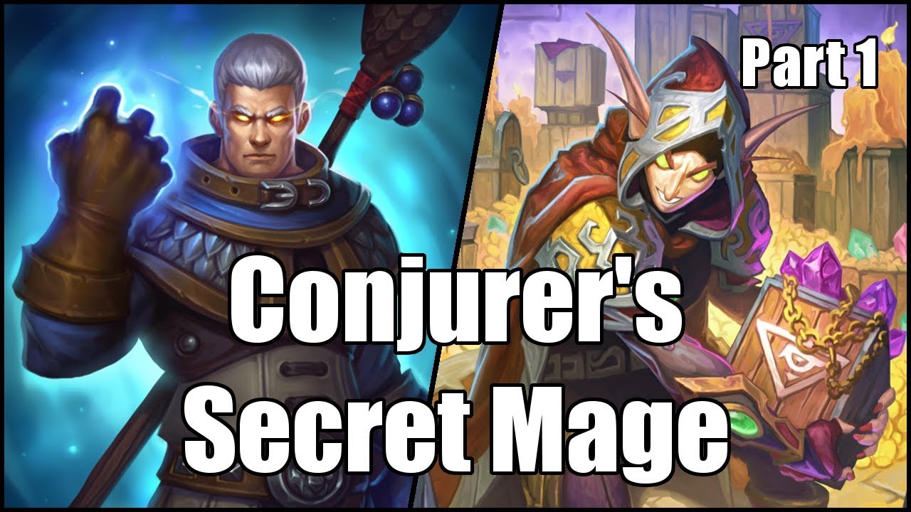 [Hearthstone] Conjurer's Secret Mage (Part 1) - YouTube