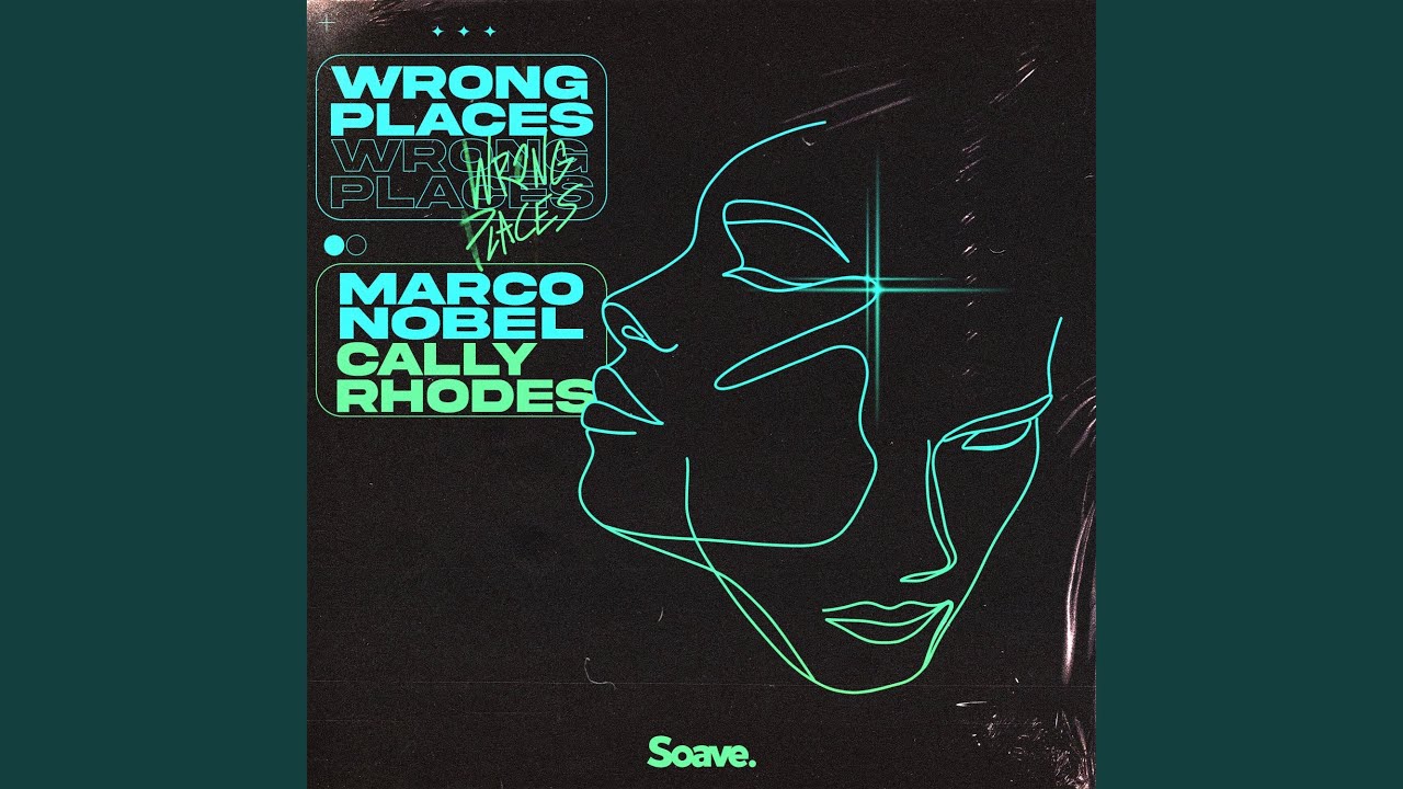 Wrong Places - YouTube