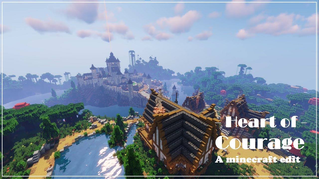 'Heart of Courage' Minecraft Edit - YouTube
