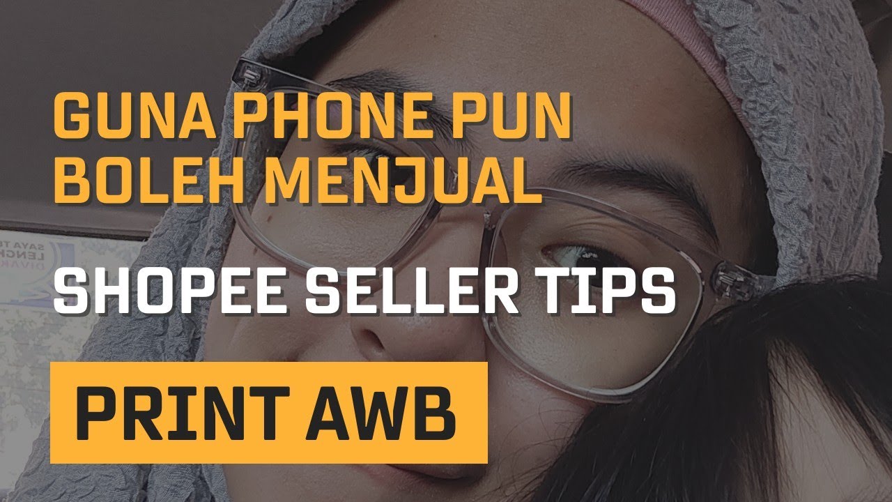 CARA PRINT AWB SHOPEE PDF GUNA PHONE TIPS TERKINI - YouTube