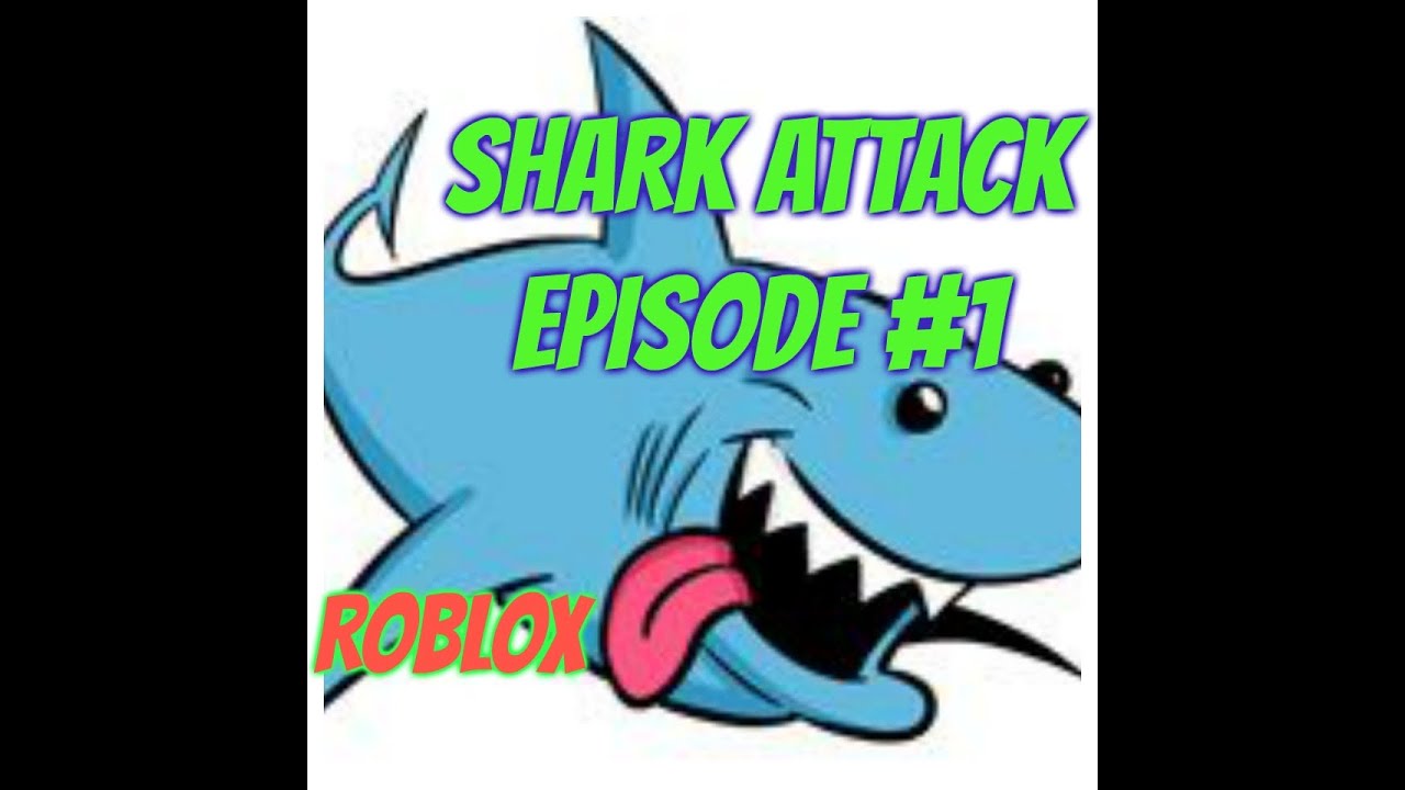 Roblox Shark Attack FIGHTING THE MEGALADON!! Episode #1 - YouTube