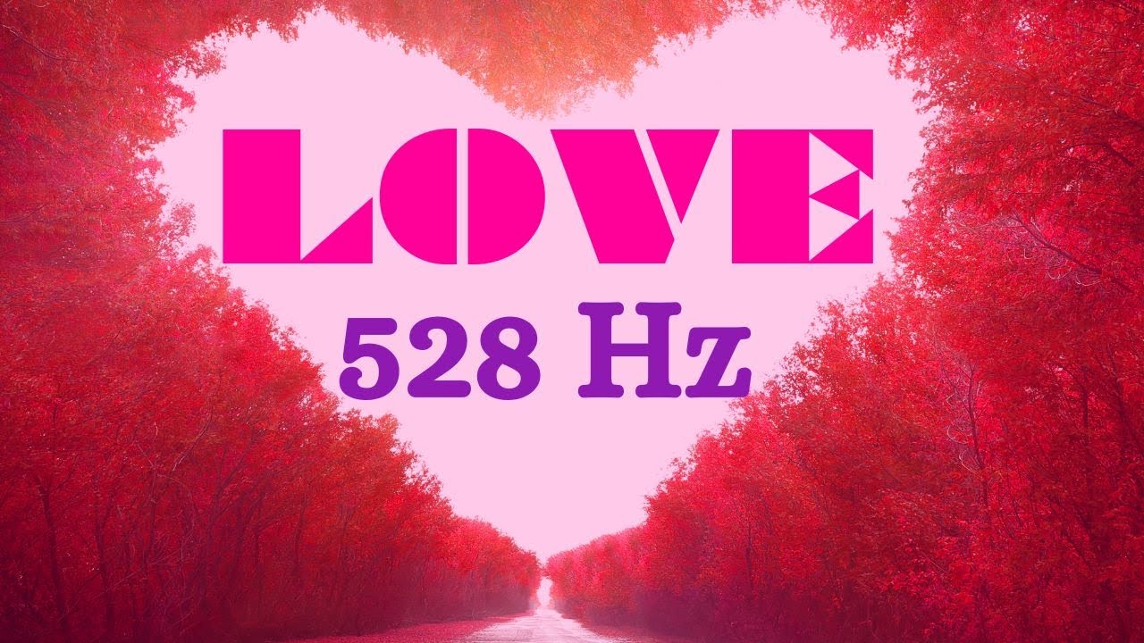 10 Minute 528 Hz Love Frequency , Relax and Stop Thinking Too Much ...